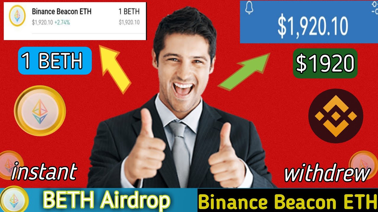 Don't Miss Out! Claim $1800 in Free BETH Tokens Binance Beacon Airdrop ...