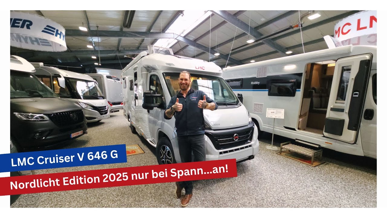 LMC Cruiser V 646 G - Spann...an Nordlicht Edition 2025 - YouTube