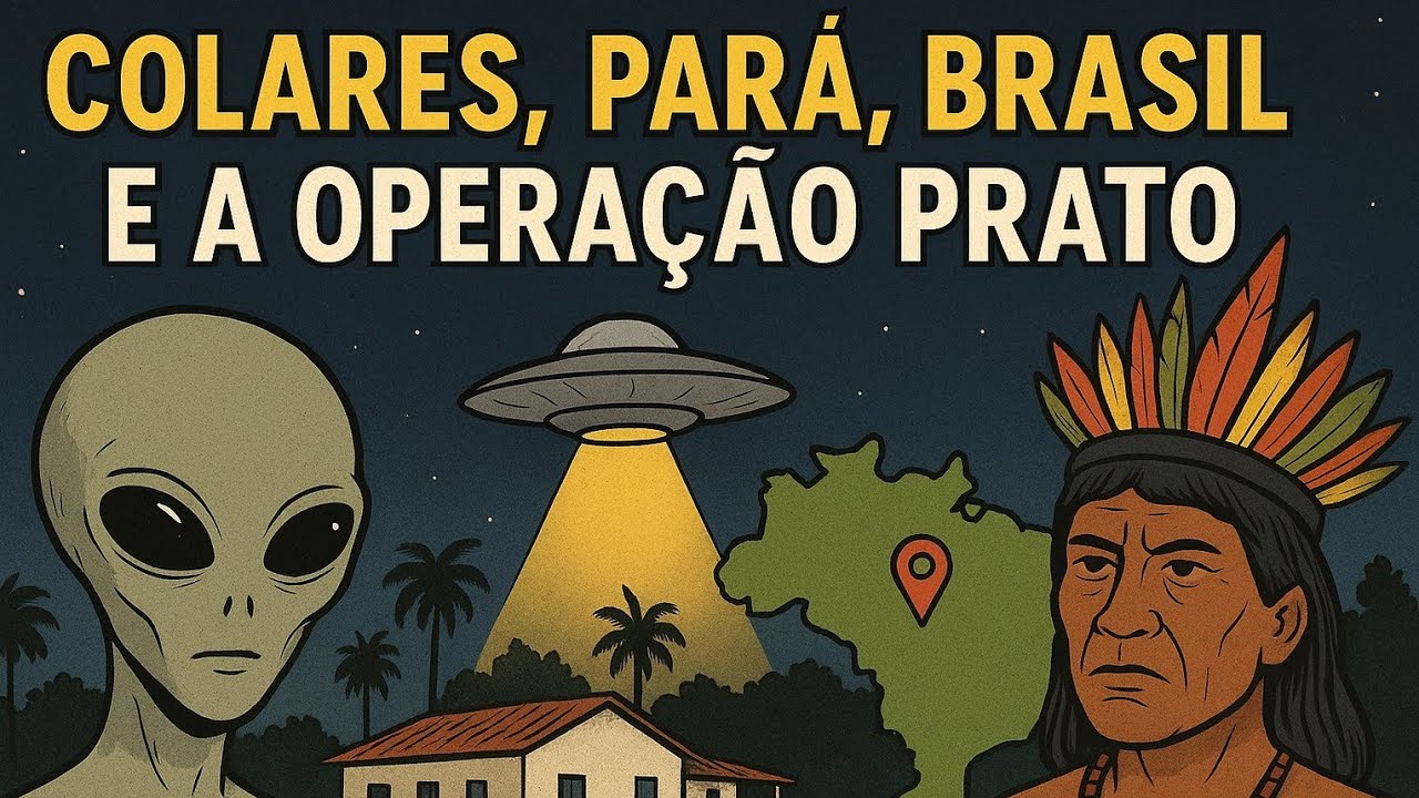 COLARES, PARÁ, BRASIL E A OPERAÇÃO PRATO - YouTube