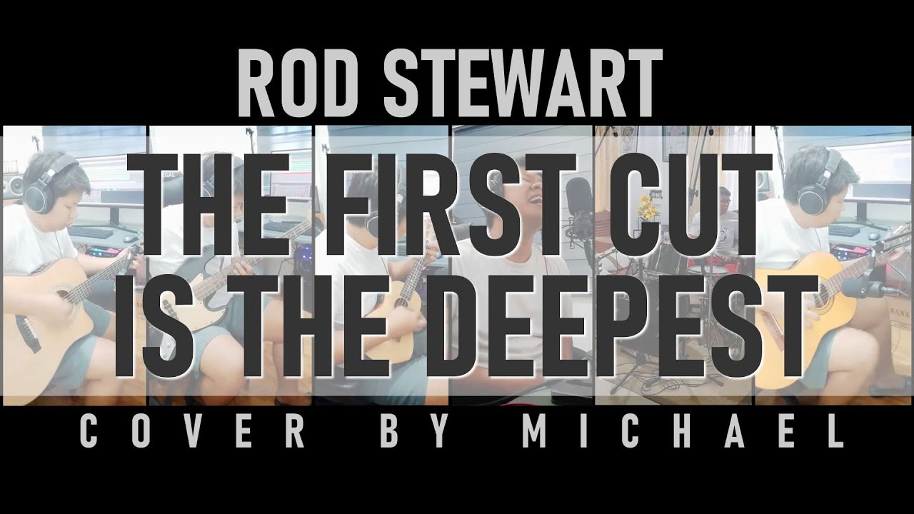 Rod Stewart - The First Cut Is The Deepest COVER - YouTube