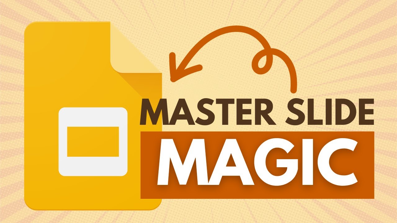 How to Create, Customize, and Utilize Master Slides in Google Slides ...