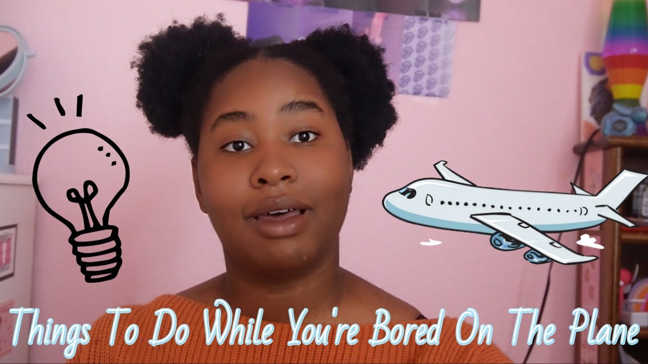 Bored on a Plane? Try These! - YouTube