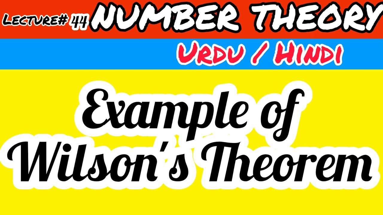 (Lecture 44) Example of Wilson's theorem - YouTube