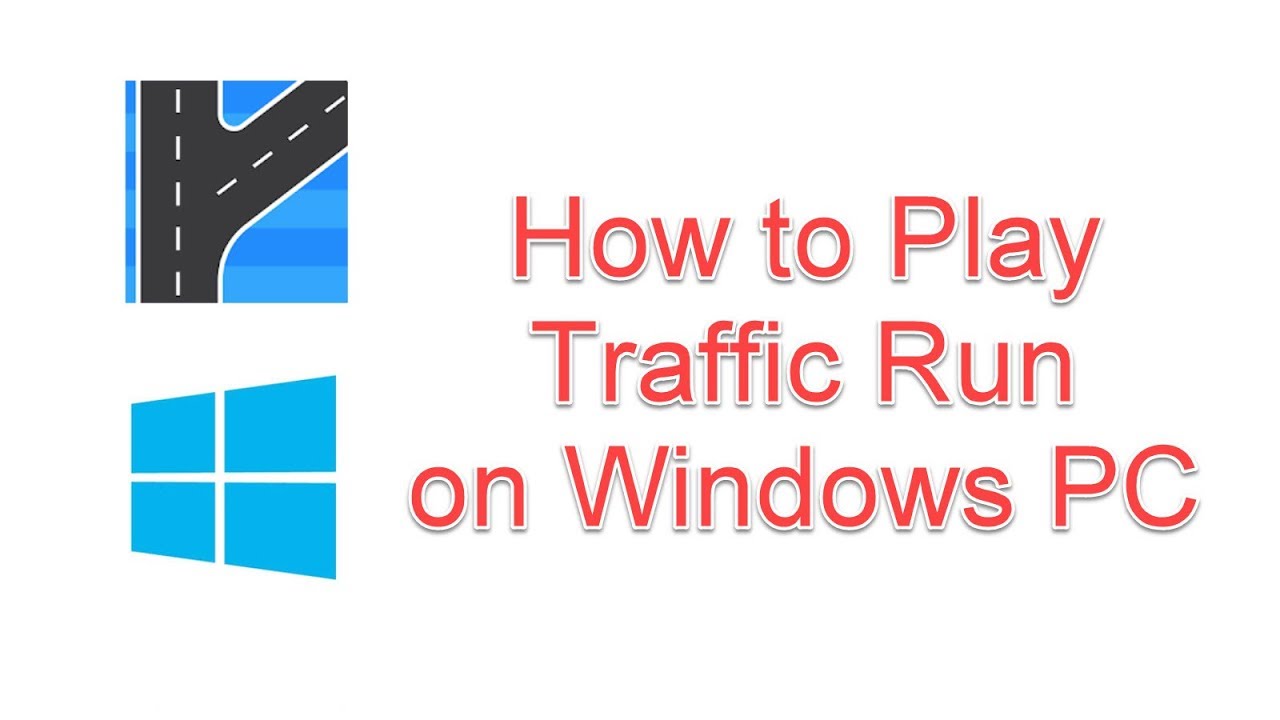 How to Download & Play Traffic Run Game on Windows PC - YouTube