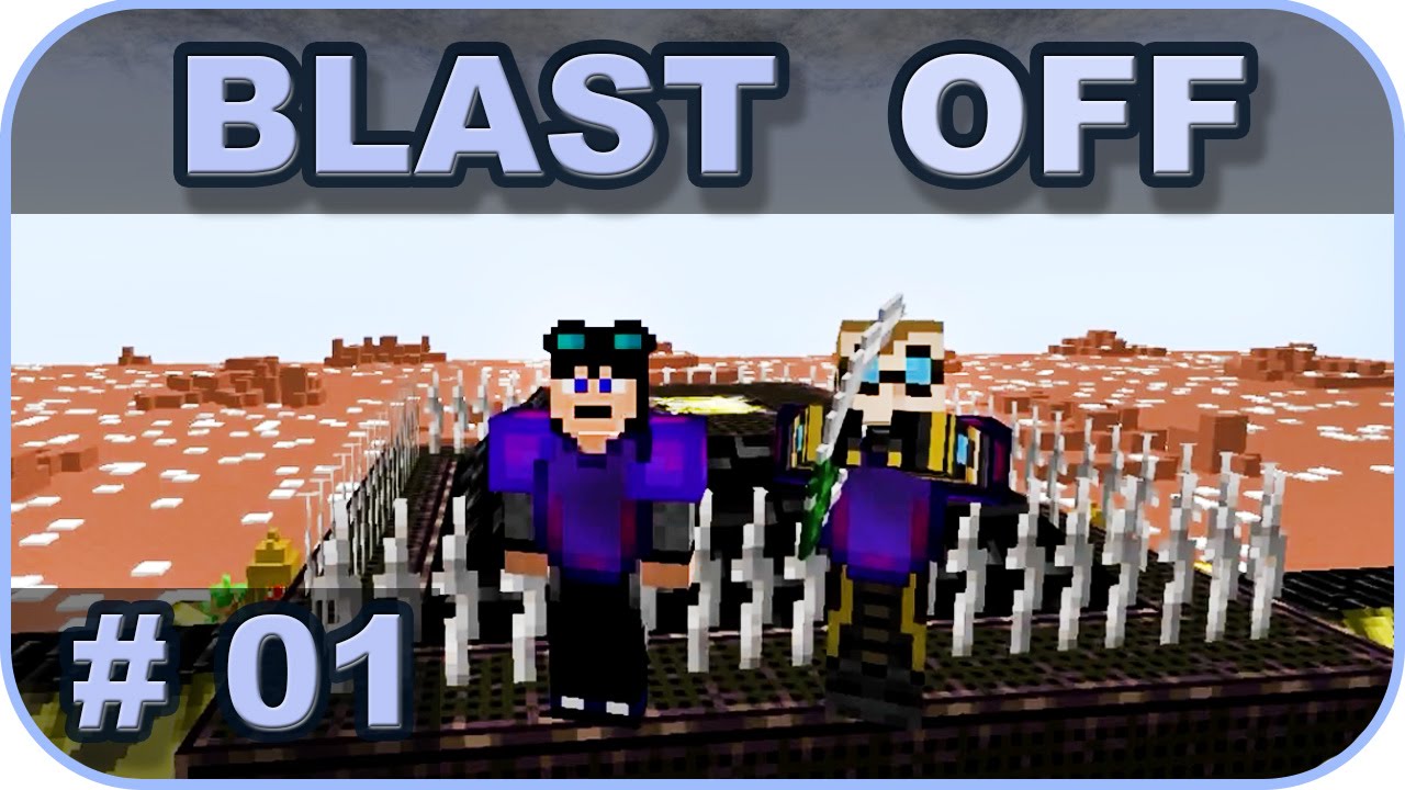 Minecraft : Blast Off - #01 - Nowa przygoda w trybie HardCore - YouTube