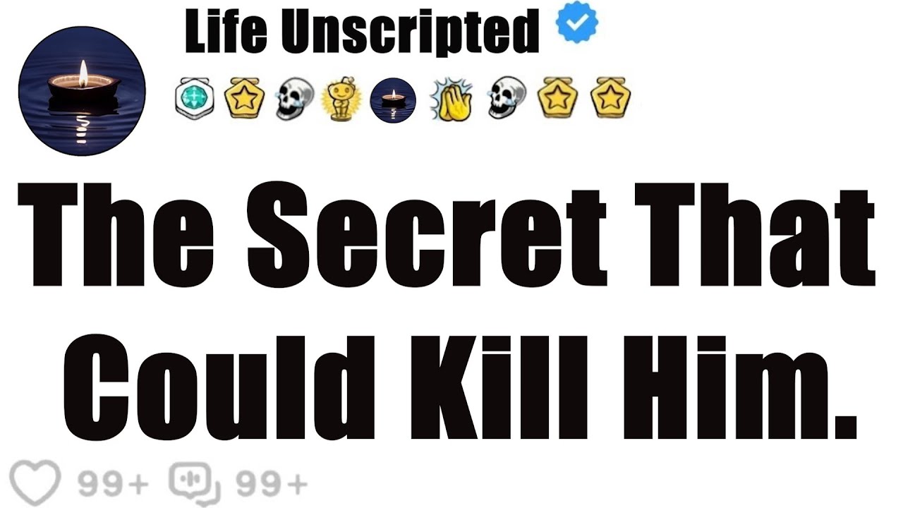 The Secret That Could Kill Him..... | Reddit Stories - YouTube