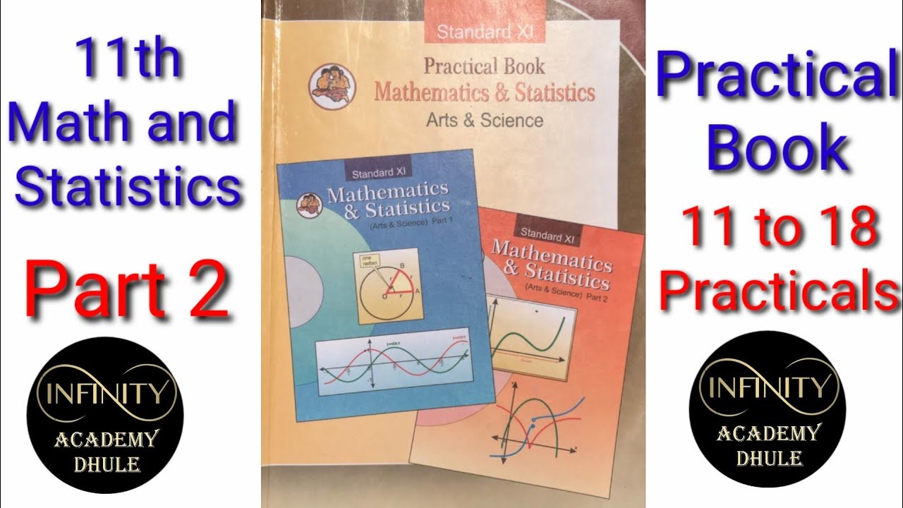 11th Mathematics and statistics Practical book 11 to 10 Practicals ...