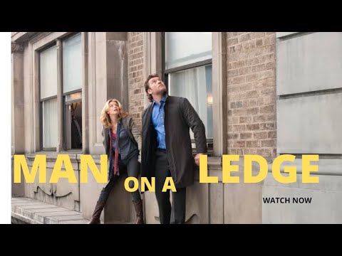 🎬Man on a Ledge