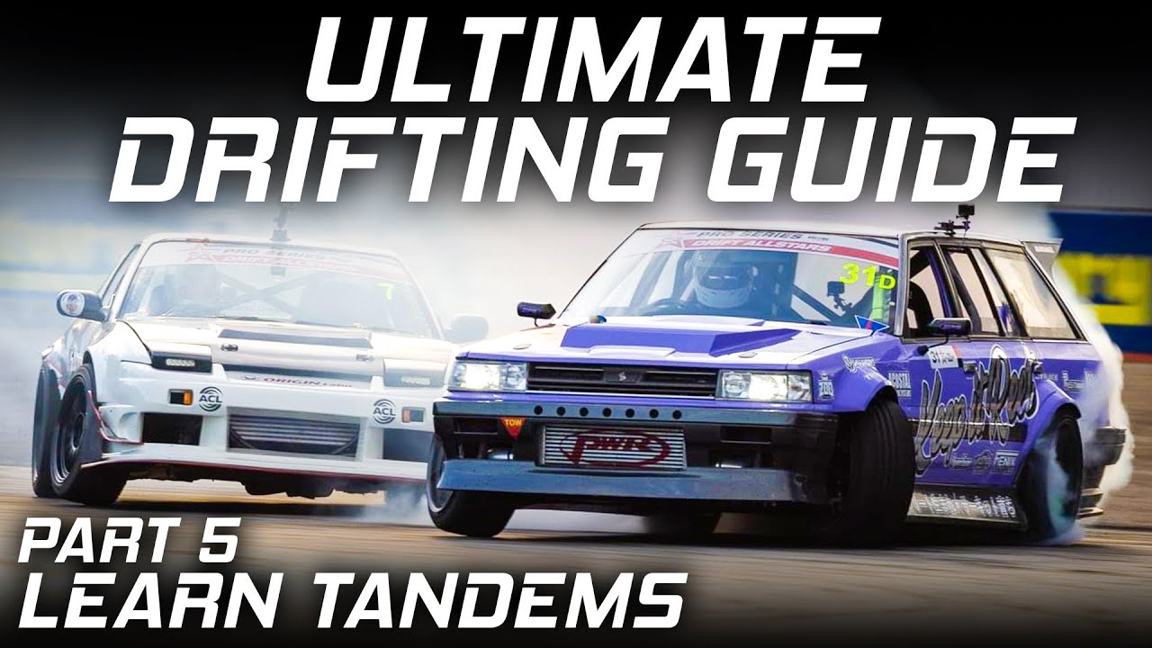 How To Do Drift Tandems | Ultimate Drifting Guide | Part 5 - YouTube