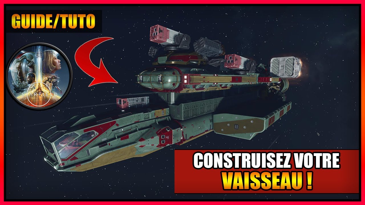 GUIDE/TUTO - NON LE SYSTEME DE VAISSEAU EST PAS NUL SUR STARFIELD - JE ...