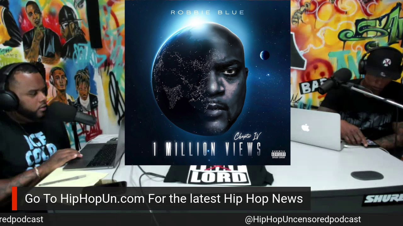 Robbie Blue Music Review | By Hip Hop Uncensored. - YouTube