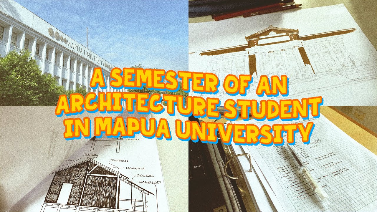 a semester of an architecture student in mapua university | doing ...