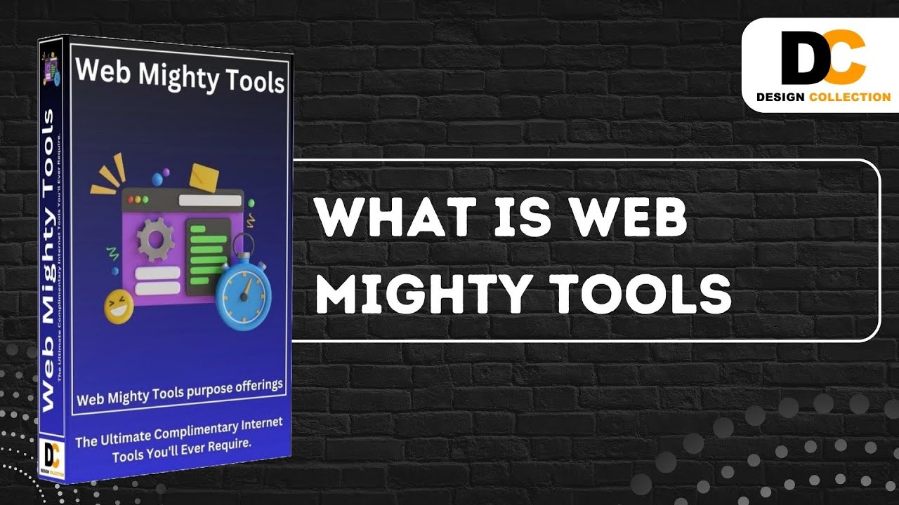 What is WEB MIGHTY TOOLS ? - YouTube