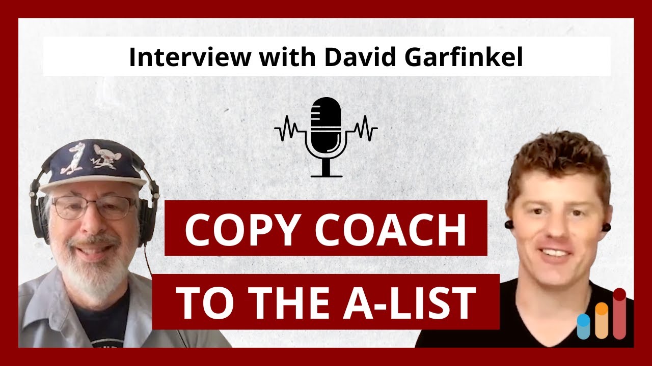 Becoming One of the World's Best Copywriters with David Garfinkel [A ...