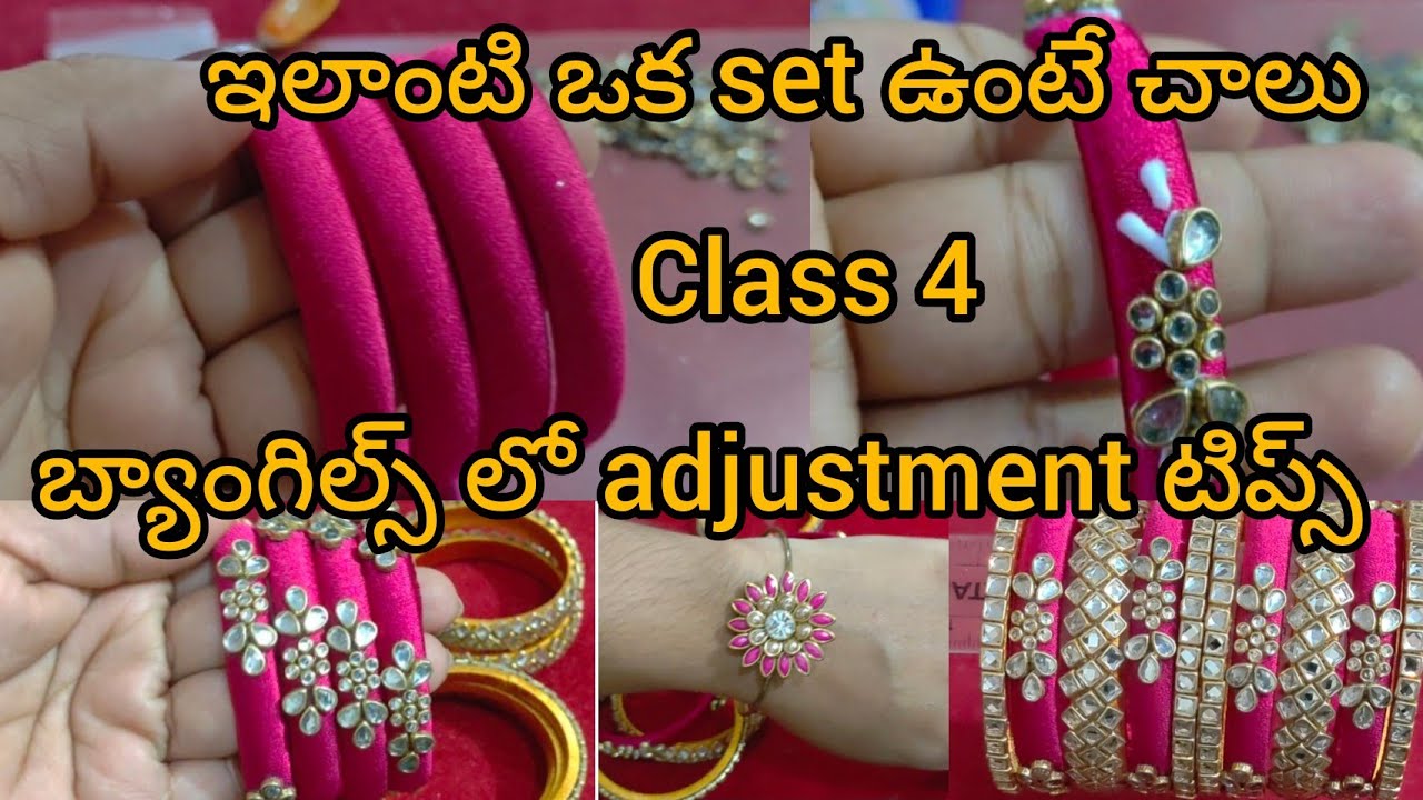 బ్యాంగిల్స్ లో Adjustment టిప్స్ | Silk Thread Bangles Class 4#youtube ...