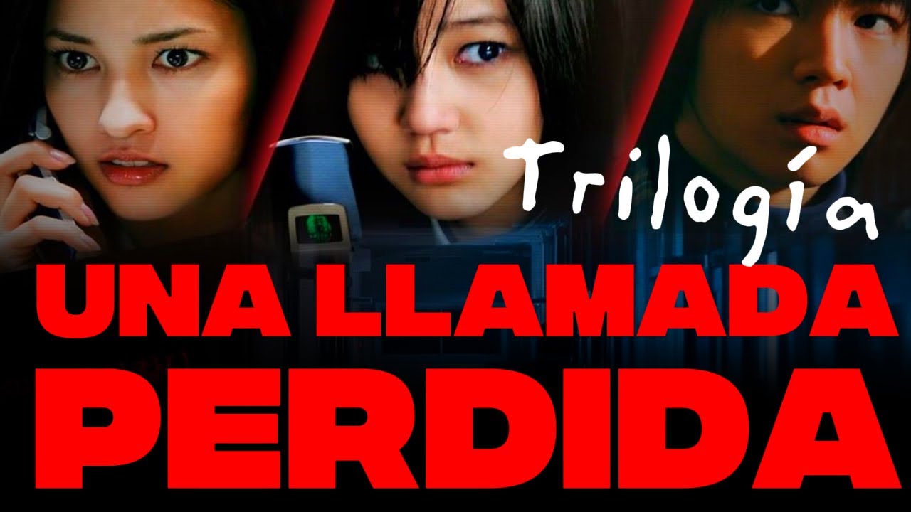 trilogía UNA LLAMADA PERDIDA // horror JAPONES // One Missed Call - YouTube