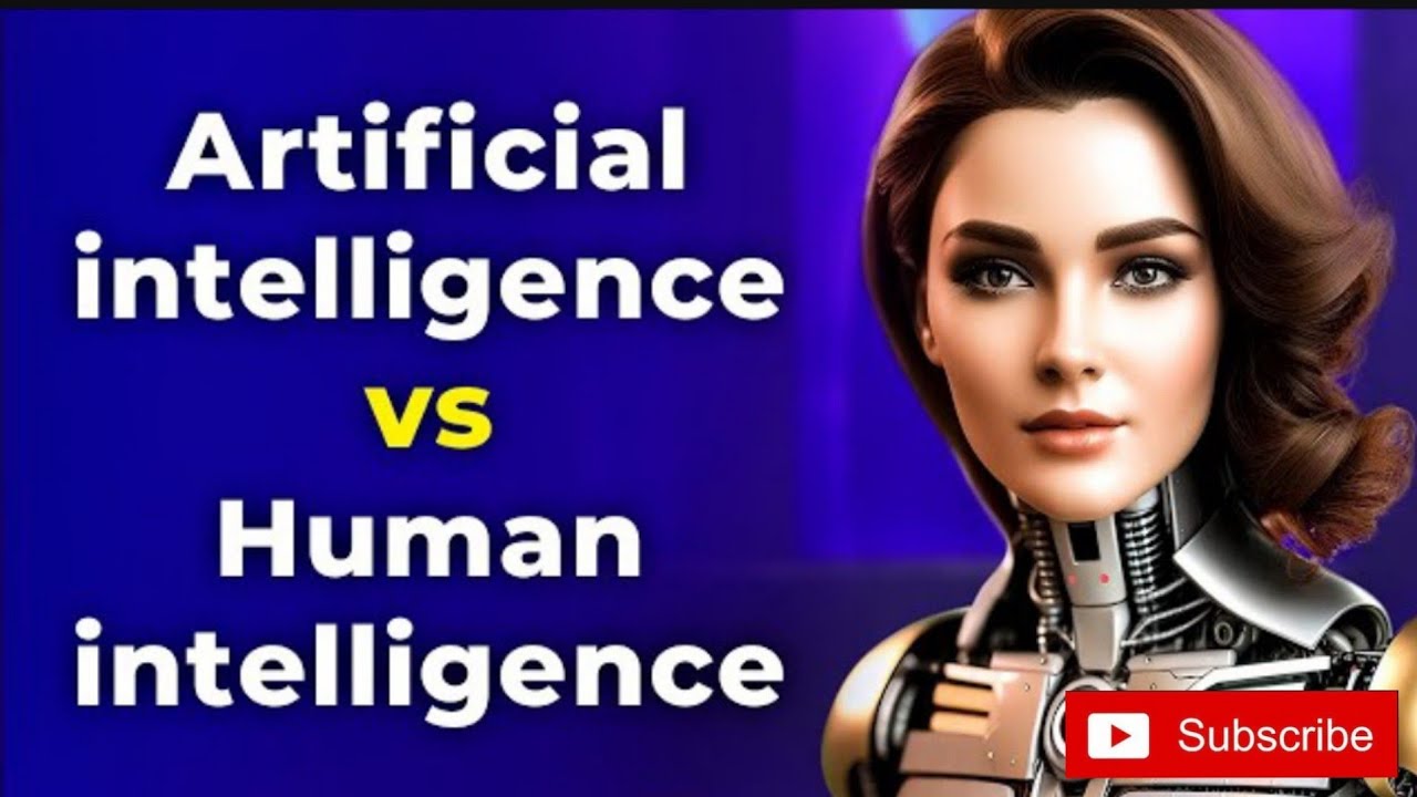 Artificial intelligence vs Human intelligence - YouTube