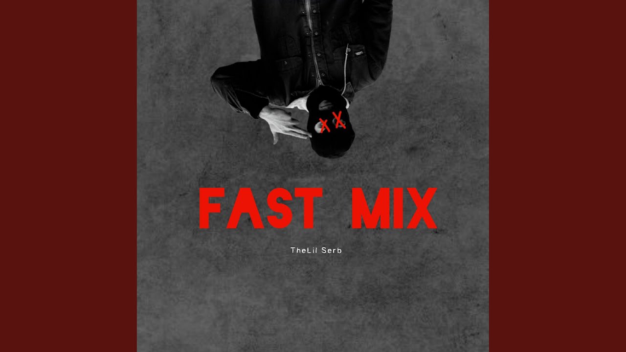 FAST MIX - YouTube