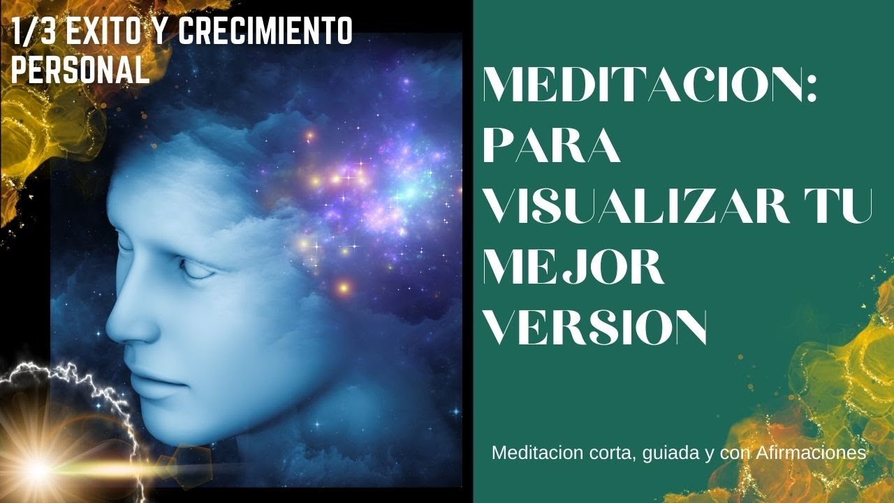Visualizar tu Mejor Version - YouTube