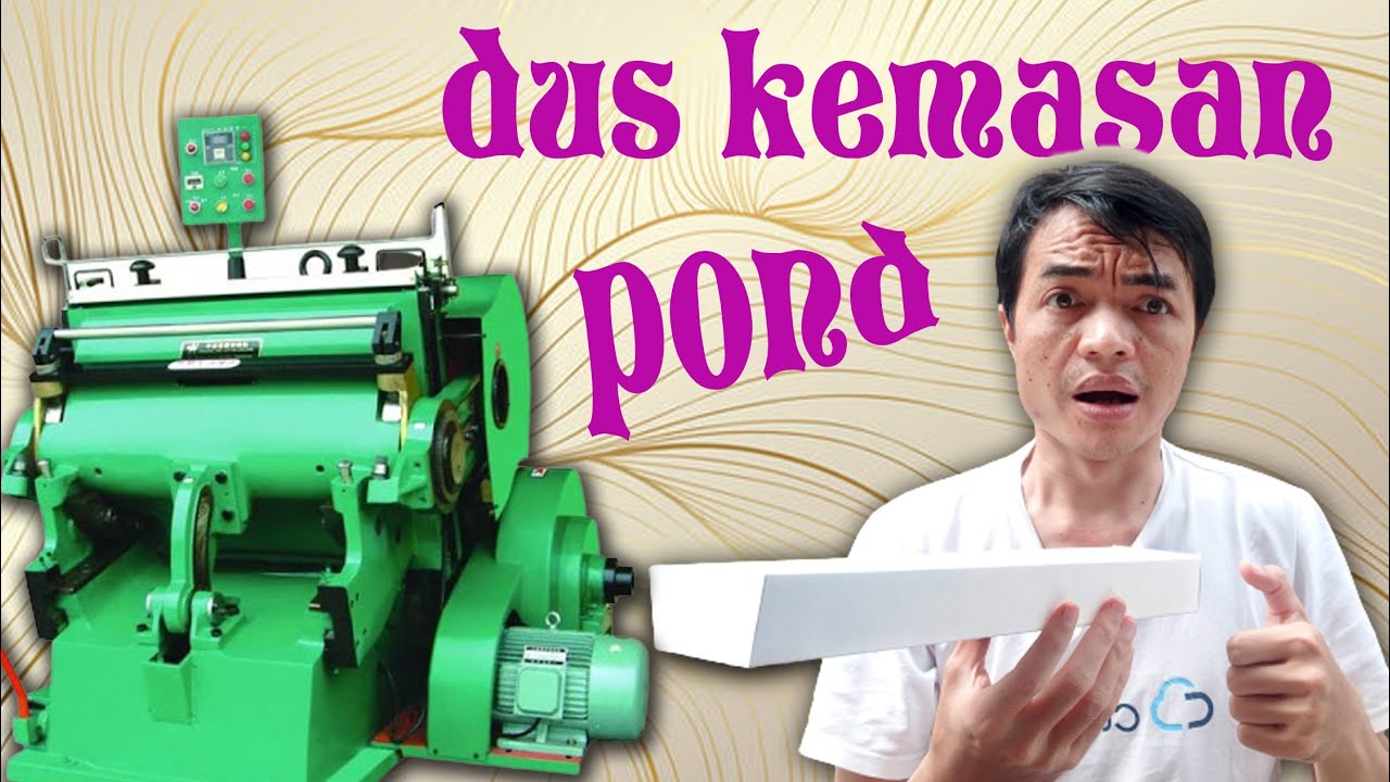 cara kerja MESIN POND | proses cutting dus kemasan - YouTube