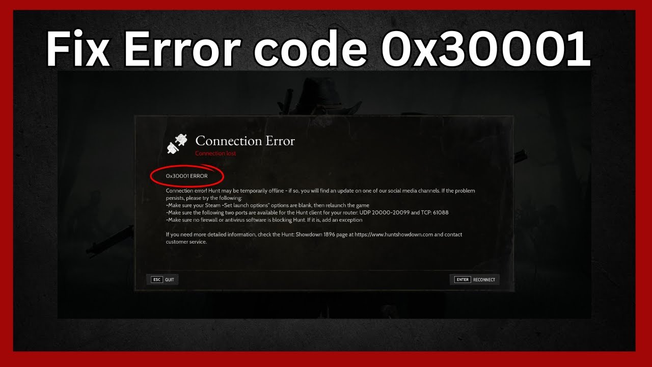 Hunt: Showdown 1896 Error code 0x30001 (Quick fix) - YouTube