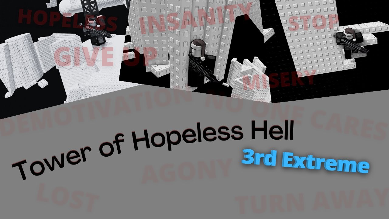 Tower of Hopeless Hell - YouTube