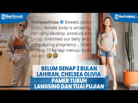 Chelsea Olivia Pamer Tubuh Langsing Dan Tuai Pujian