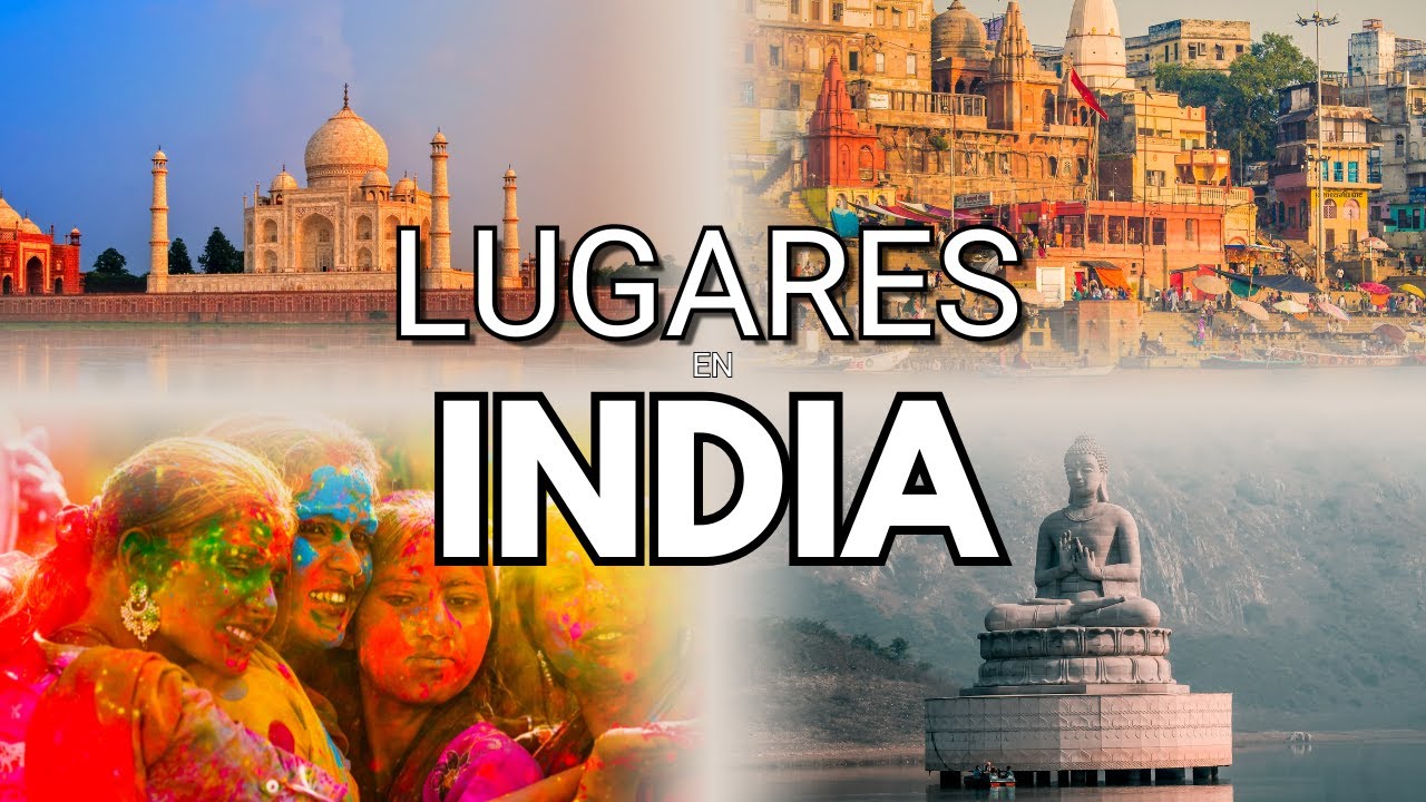 Los Mejores LUGARES para VIAJAR a la India I Viaja con Destino - YouTube