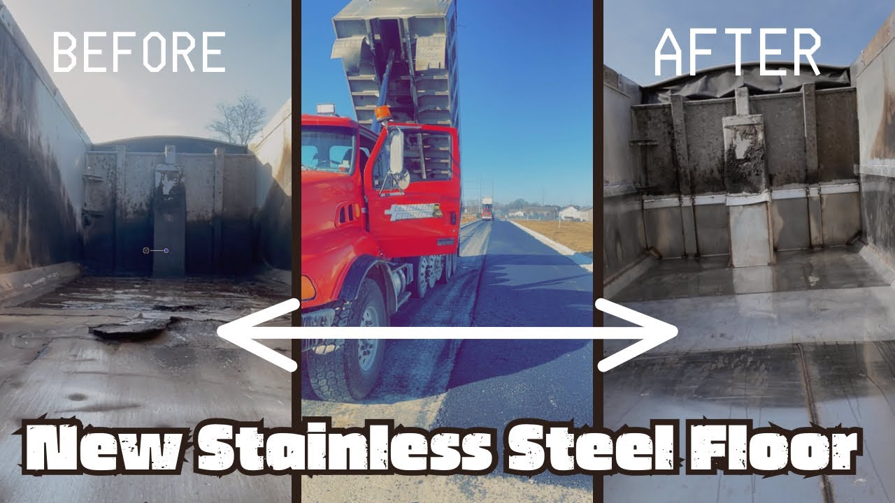 REPLACING FLOOR IN DUMP TRUCK BED WITH STAINLESS STEEL | OWNER OPERATOR ...