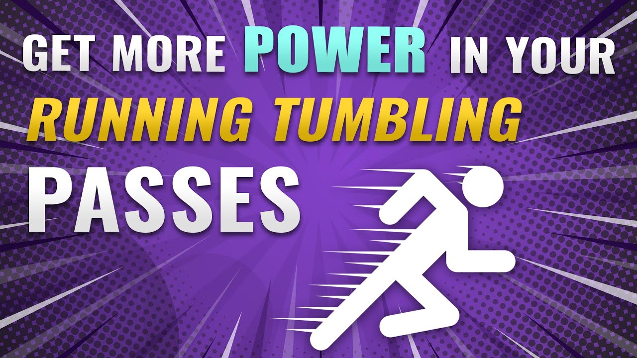 6 Ways To Start Your Running Tumbling Pass For More Power! - YouTube