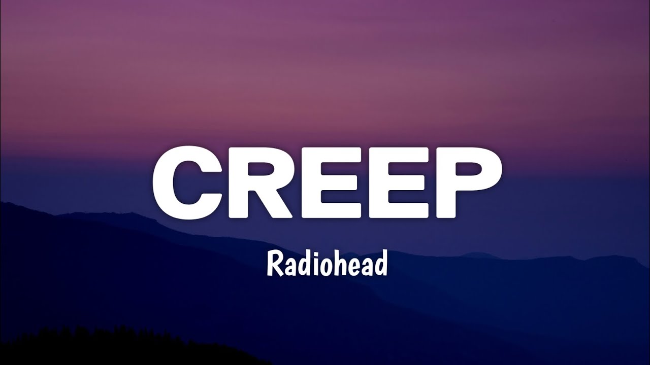 Radiohead - Creep (Lyrics) - YouTube