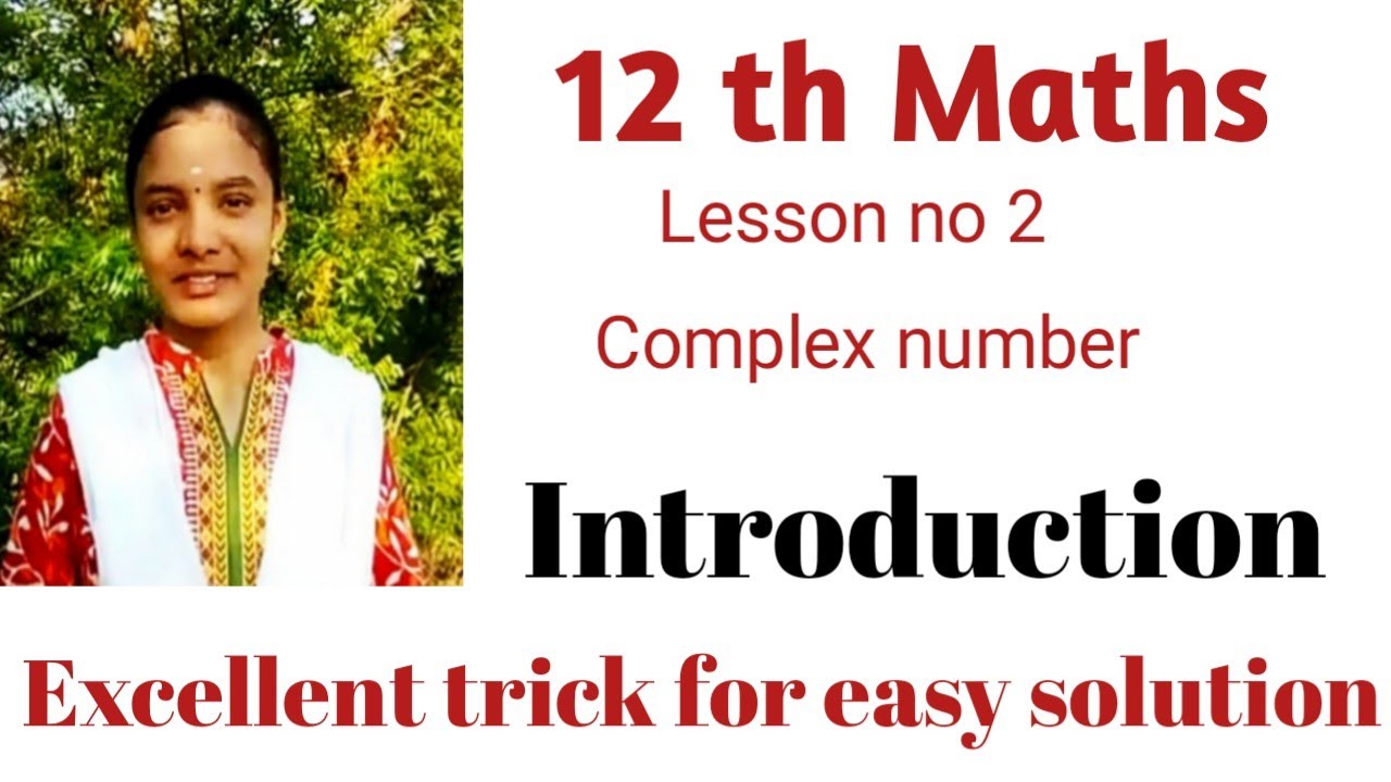 12th std Maths /12 th std Maths Unit 2 Introduction/ Complex number ...