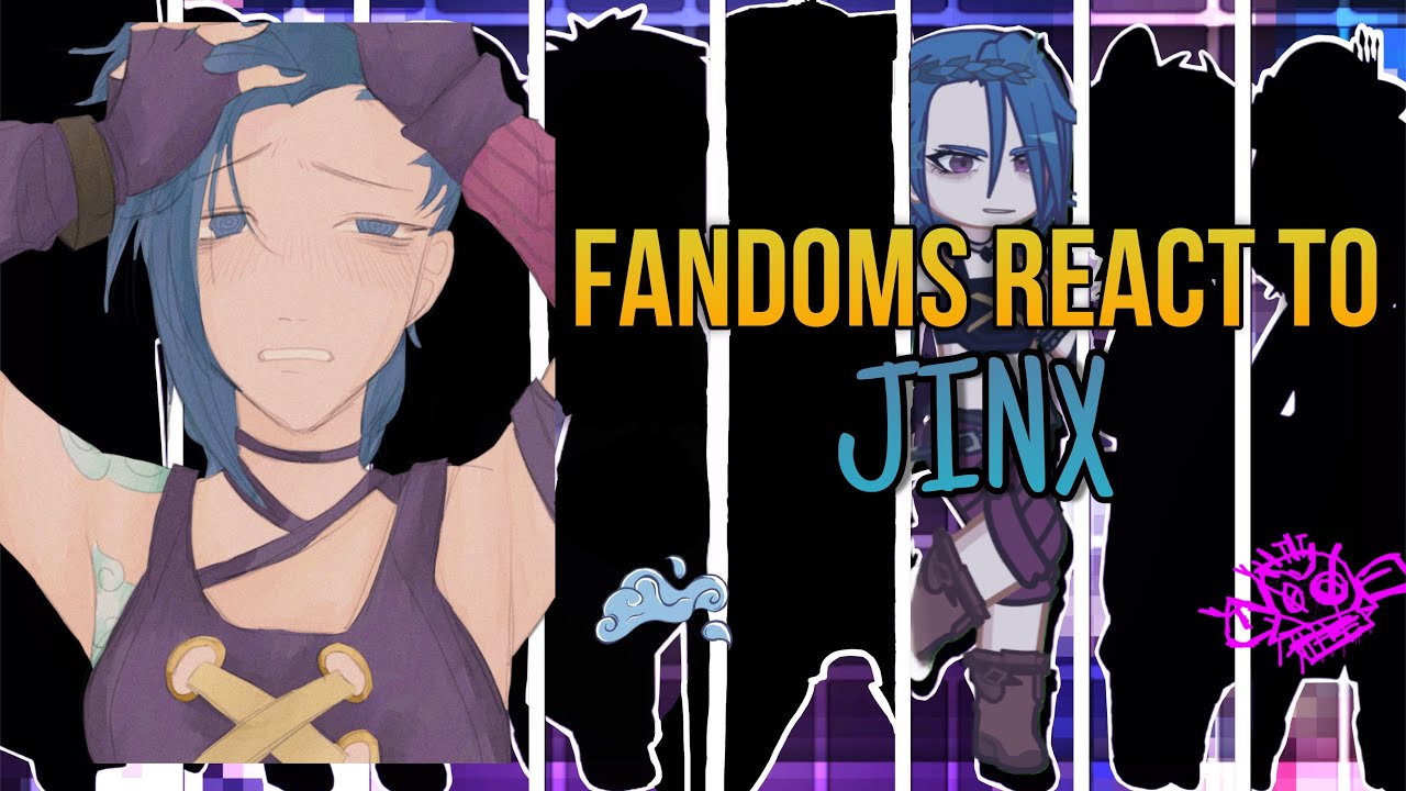 FANDOMS React to Jinx | BSD, ARCANE, DN, GI, DRV3, KNY, PMMM ...