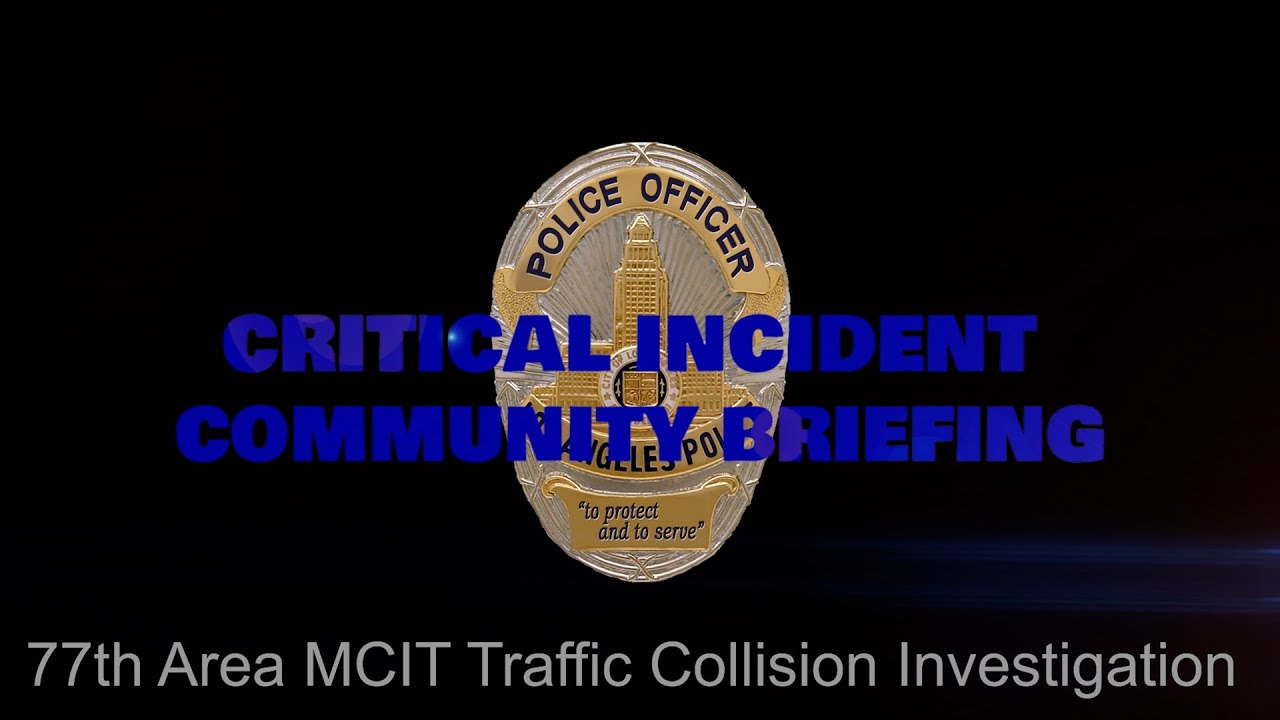77th Area MCIT Traffic Collision Investigation - YouTube