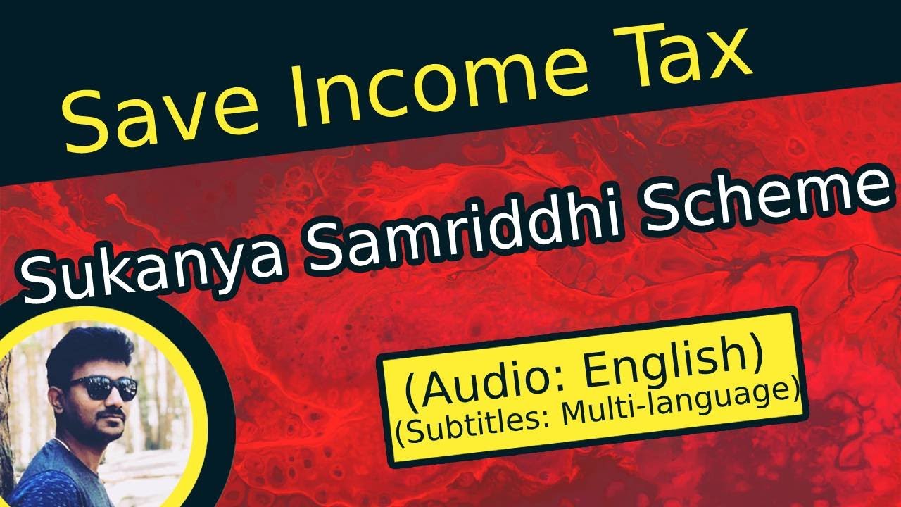 Sukanya Samriddhi Sceheme In Tamil Section 80C In Tamil Girl Child sukanya-samriddhi-sceheme-in-tamil-section-80c-in-tamil-girl-child