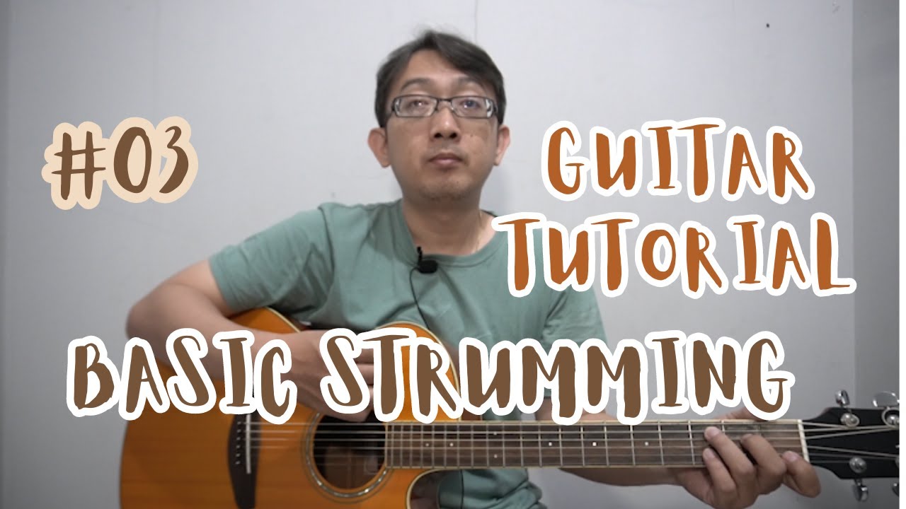 Guitar lesson, basic guitar strumming for beginner - YouTube