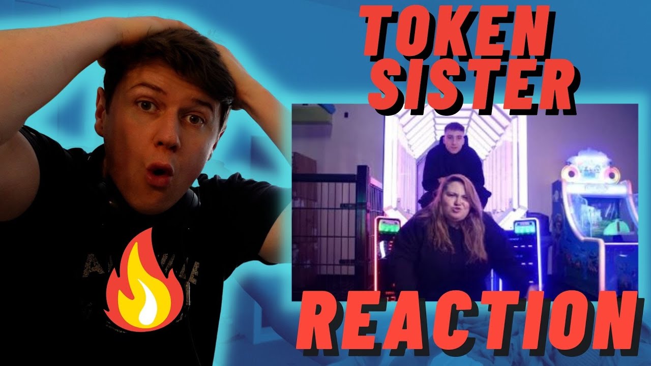 Token - SISTER | TOKEN SNAPPED!!((IRISH REACTION!!)) - YouTube