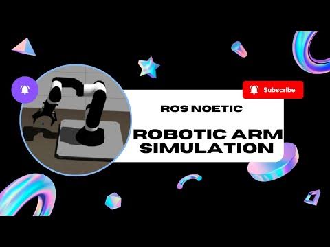 ROS Tutorial Noetic - Robotic Arm Simulation / Moveit Package Creation - YouTube