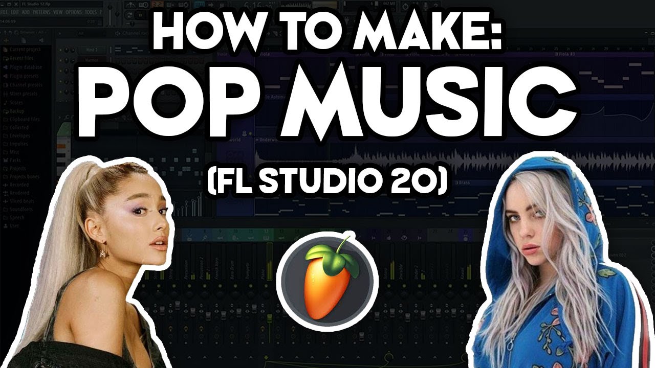 How to Make POP MUSIC (FL Studio 20) #5 - YouTube