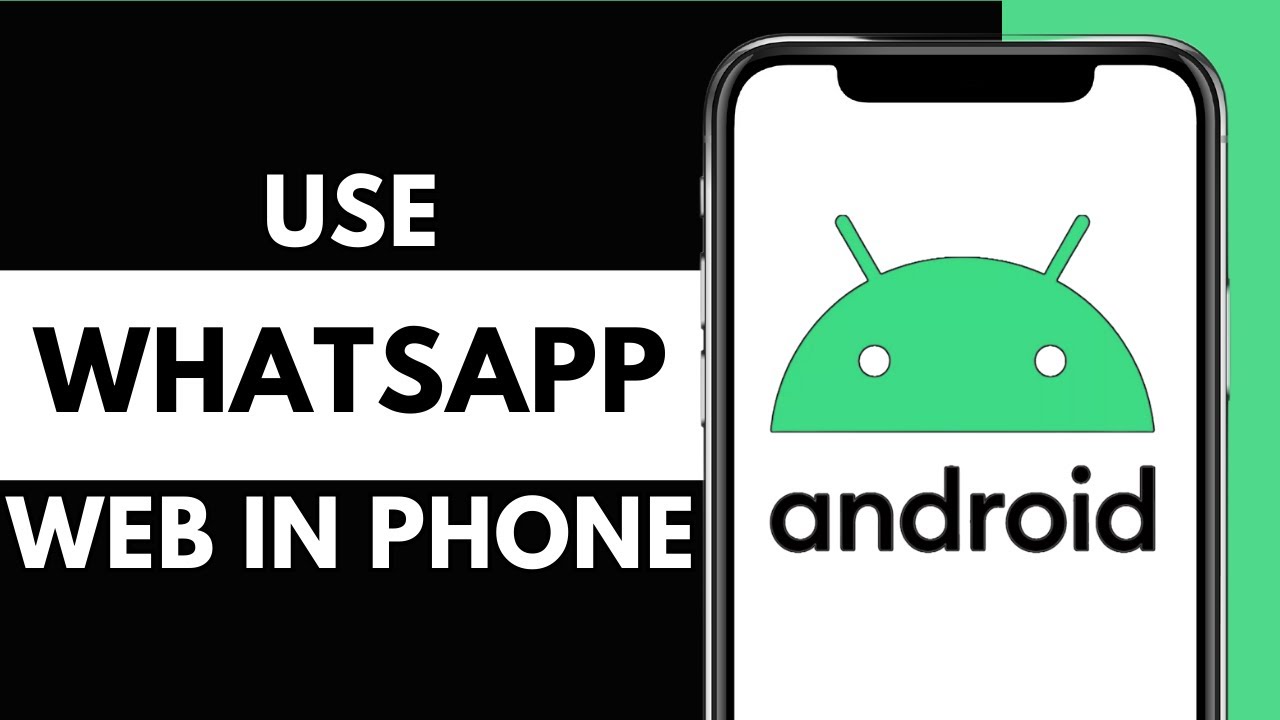 How to Use WhatsApp Web on Android Phone | WhatsApp Web QR code - YouTube