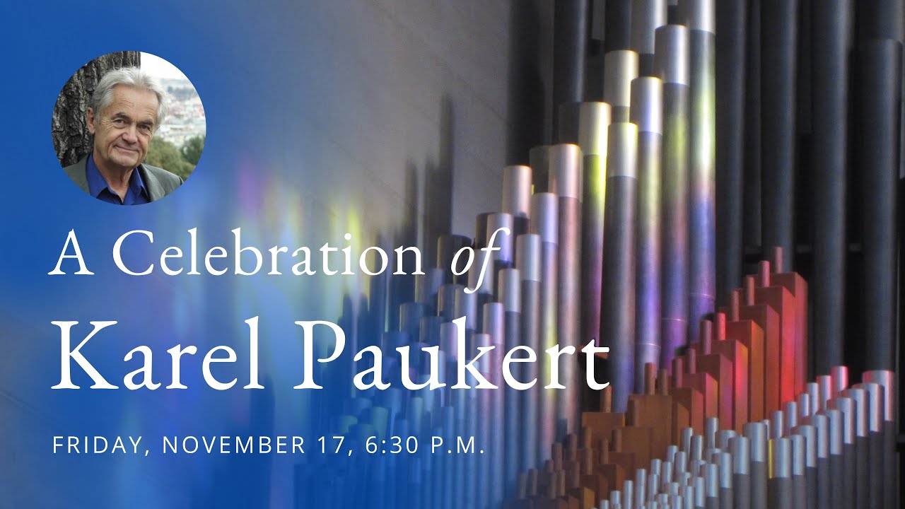 November 17, 2023: A Celebration of Karel Paukert - YouTube