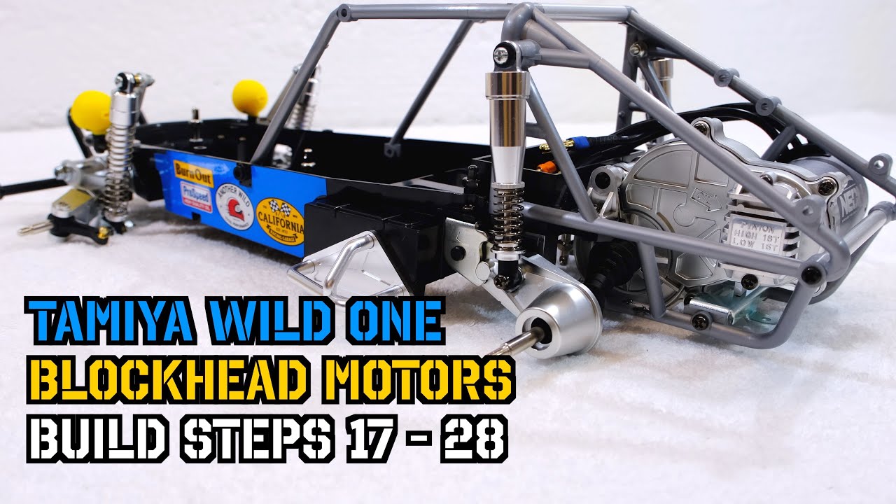 Tamiya Wild One BLOCKHEAD MOTORS - Build Steps 17-28 - YouTube