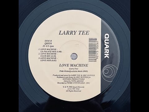 Larry Tee - Love Machine (Bonus Mix / Ambient Love) (1990) - YouTube