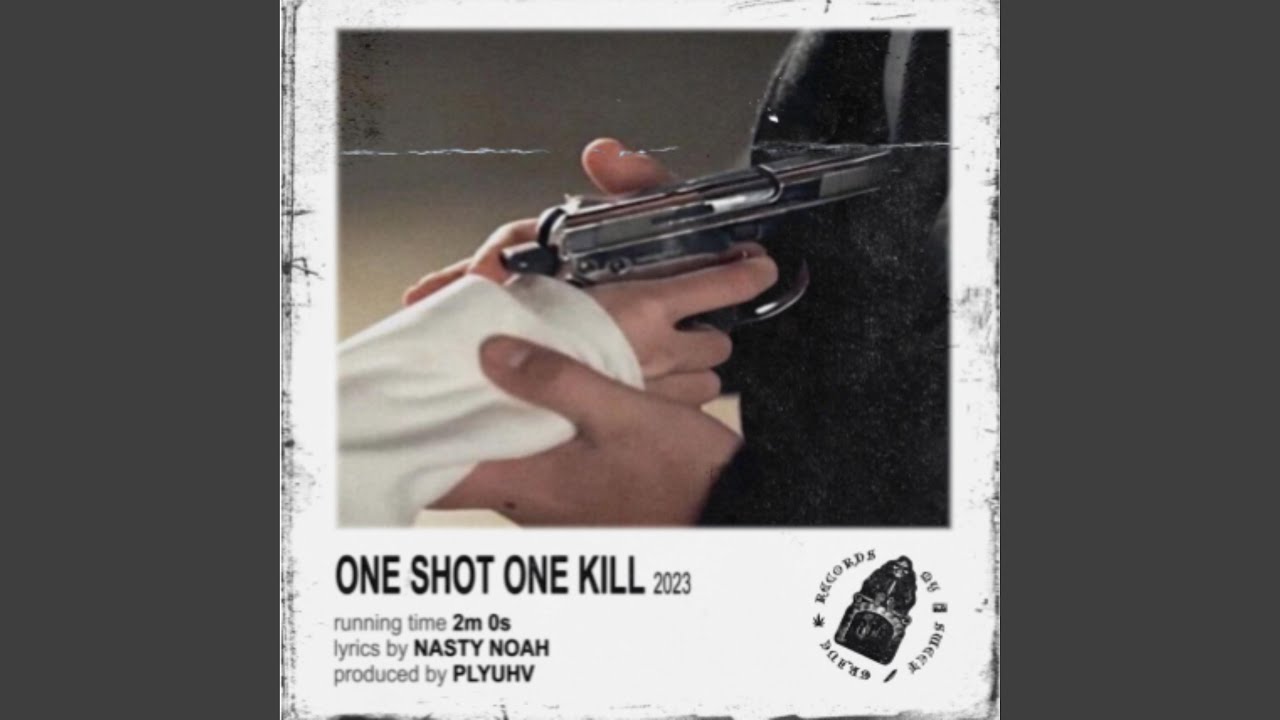 ONE SHOT ONE KILL - YouTube