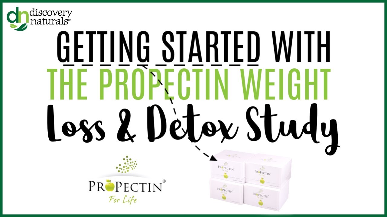 Propectin Weight Loss & Detox Study - Start Using Your Propectin - YouTube