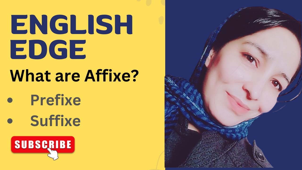 What are Affixes | Prefixes and Suffixes - YouTube