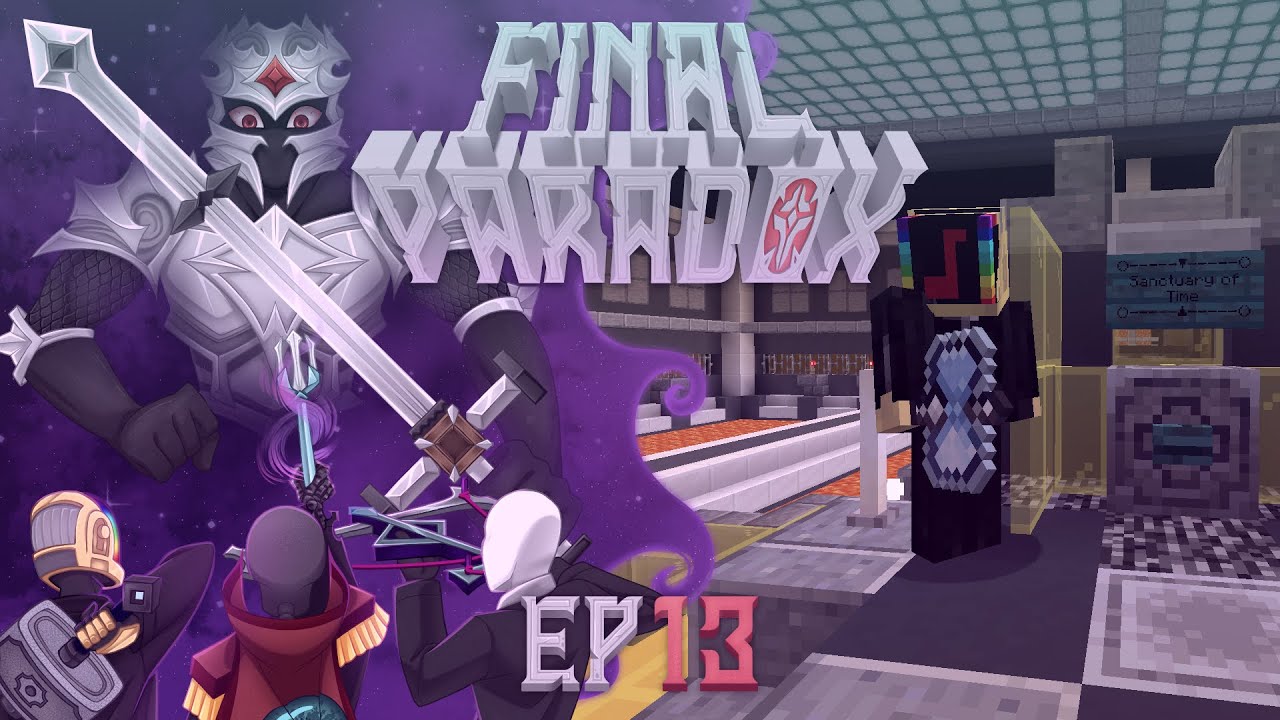 Final Paradox Ep13, El mejor mob de Minecraft es el Creeper - YouTube