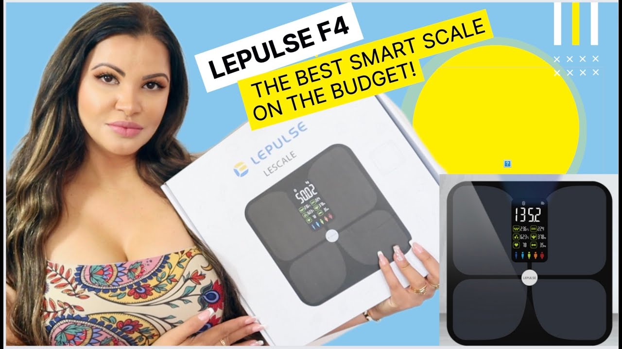 Lepulse F4 the Best Smart Scale on the Budget! - YouTube