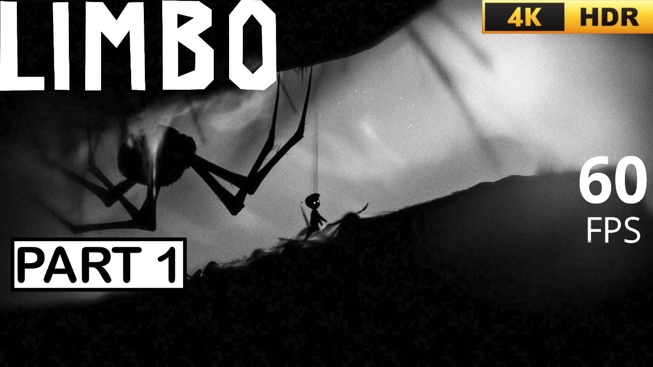 Limbo - Gameplay Walkthrough (60FPS 4K HDR) Part 1 No Commentary - YouTube
