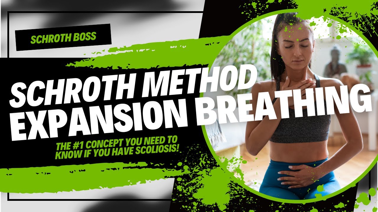 Schroth Method Expansion Breathing! The #1 Concept You NEED to Know for Scoliosis! - YouTube